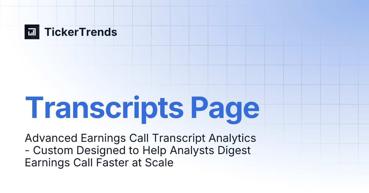 Transcripts Page | TickerTrends