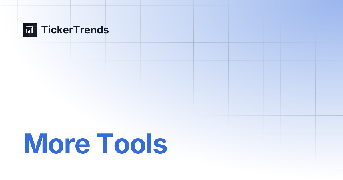 More Tools | TickerTrends