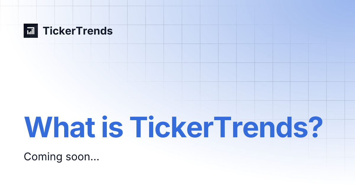 What is TickerTrends? | TickerTrends